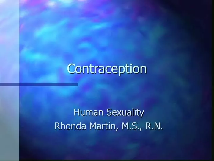 PPT - Contraception PowerPoint Presentation, free download - ID:6685981
