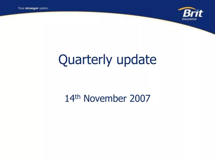 PPT - Quarterly update PowerPoint Presentation, free download - ID:6686065