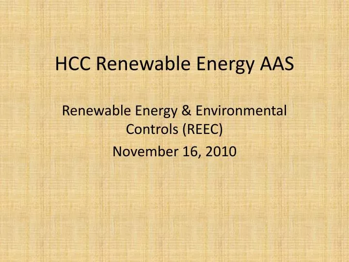 PPT - HCC Renewable Energy AAS PowerPoint Presentation, free download ...