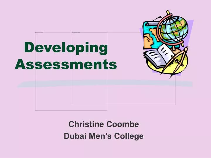 PPT - Developing Assessments PowerPoint Presentation, free download ...