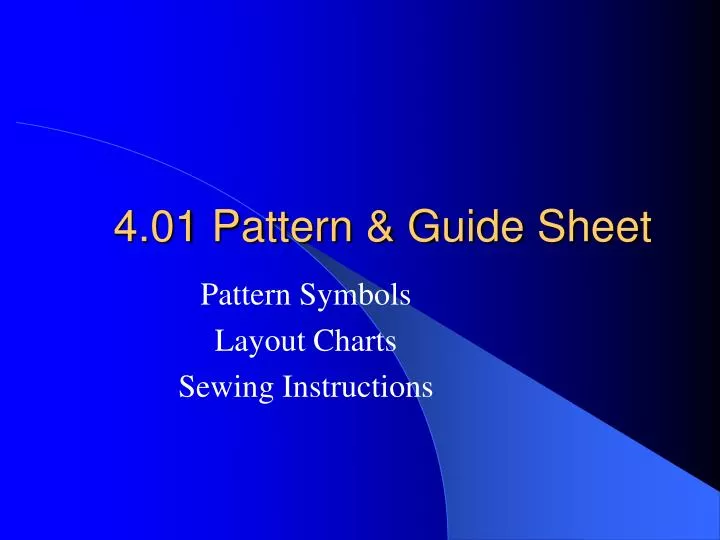 PPT - 4.01 Pattern & Guide Sheet PowerPoint Presentation, free download ...