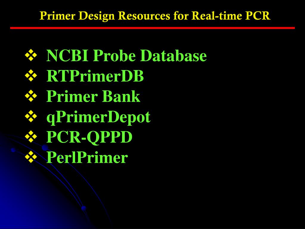 PPT - Essential Bioinformatics Resources for Designing PCR Primers and ...