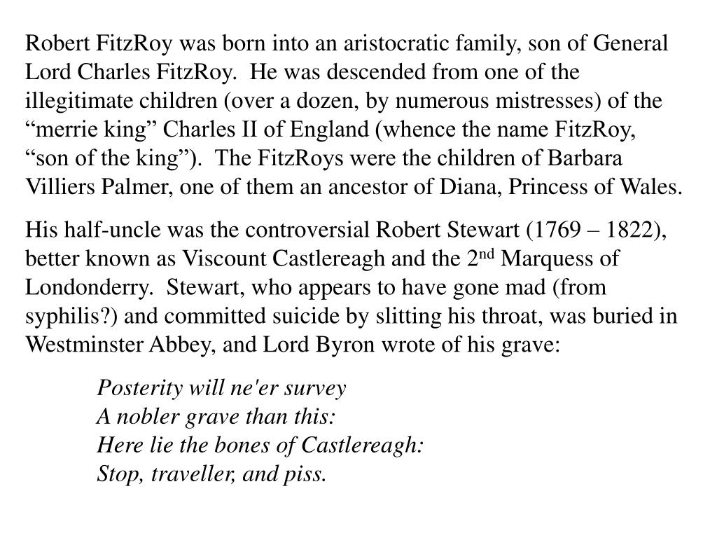 PPT - Robert FitzRoy Born 5 July 1805 at Ampton Hall, Ampton, Suffolk ...