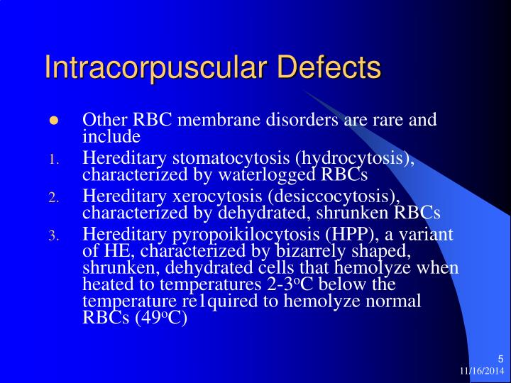 PPT - Hematology 425 Increased RBC Destruction, Intracorpuscular ...