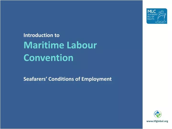 PPT - Introduction to Maritime Labour Convention PowerPoint ...