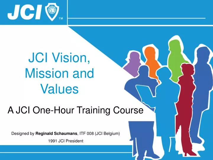 PPT - JCI Vision, Mission and Values PowerPoint Presentation, free ...