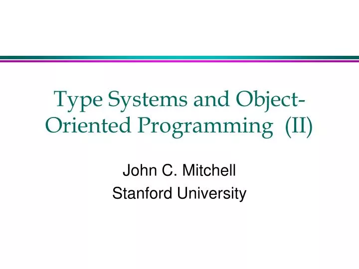 Ppt Type Systems And Object Oriented Programming Ii Powerpoint 3087