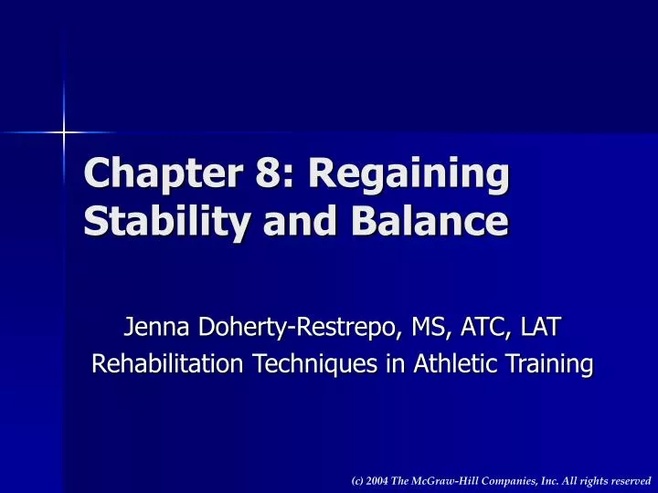 PPT - Chapter 8: Regaining Stability and Balance PowerPoint ...