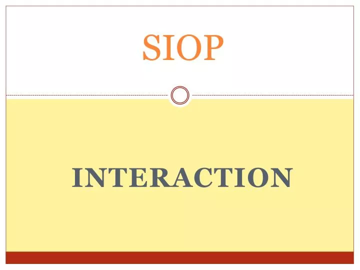 PPT - SIOP PowerPoint Presentation, free download - ID:6688259