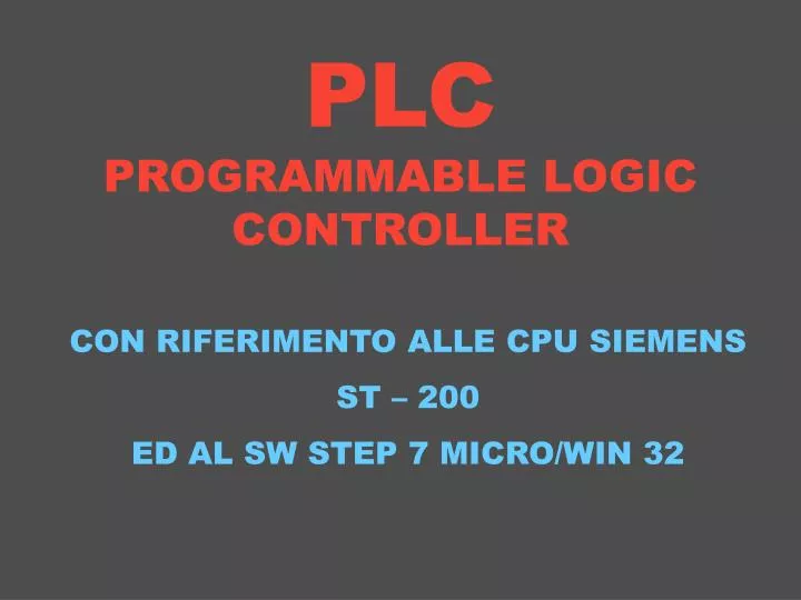 PPT - PLC PROGRAMMABLE LOGIC CONTROLLER PowerPoint Presentation, free ...