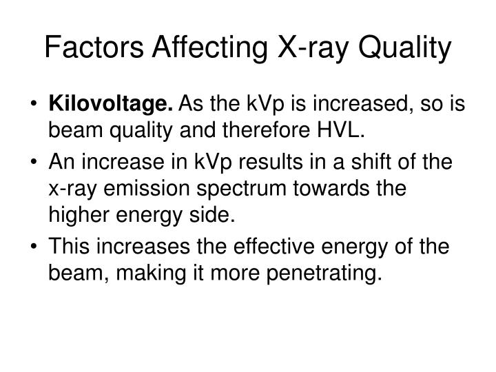 PPT - Chapter 10 X-ray Production & Chapter 11 X-ray Emissions ...
