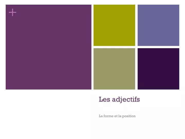 PPT - Les adjectifs PowerPoint Presentation, free download - ID:6690245
