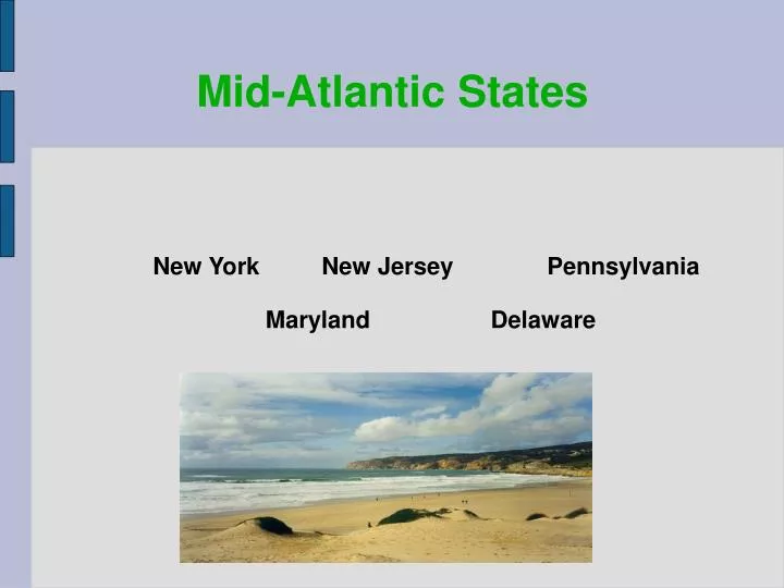 PPT - Mid-Atlantic States PowerPoint Presentation, free download - ID ...