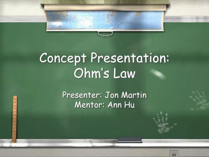 PPT - Concept Presentation: Ohm’s Law PowerPoint Presentation, free ...
