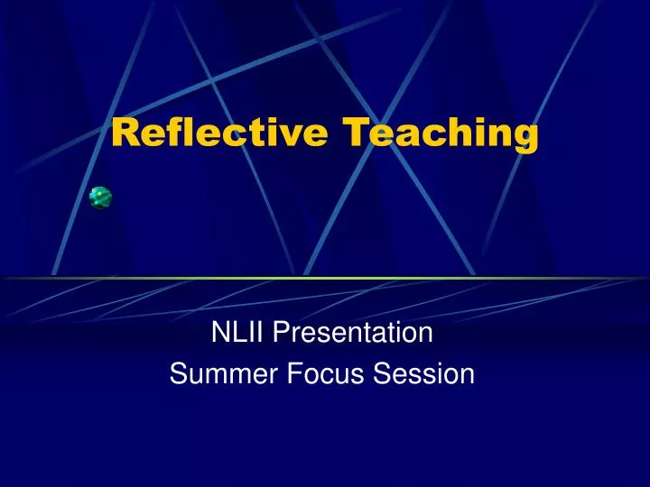 PPT - Reflective Teaching PowerPoint Presentation, free download - ID ...