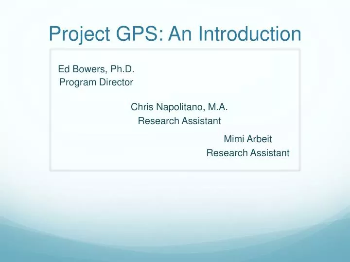 PPT - Project GPS: An Introduction PowerPoint Presentation, free ...