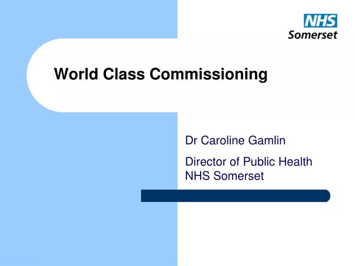 PPT - World Class Commissioning PowerPoint Presentation, free download ...