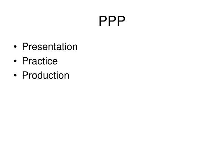 PPT - PPP PowerPoint Presentation, free download - ID:6693920