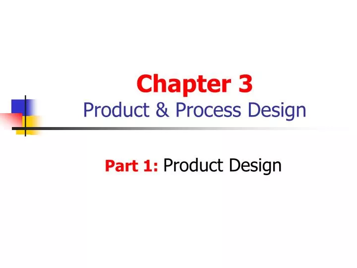 PPT - Chapter 3 Product & Process Design PowerPoint Presentation, free download - ID:6694524
