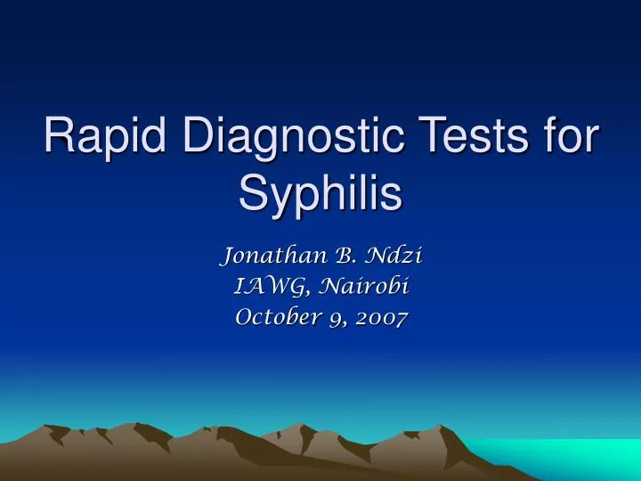 PPT - Rapid Diagnostic Tests for Syphilis PowerPoint Presentation, free ...