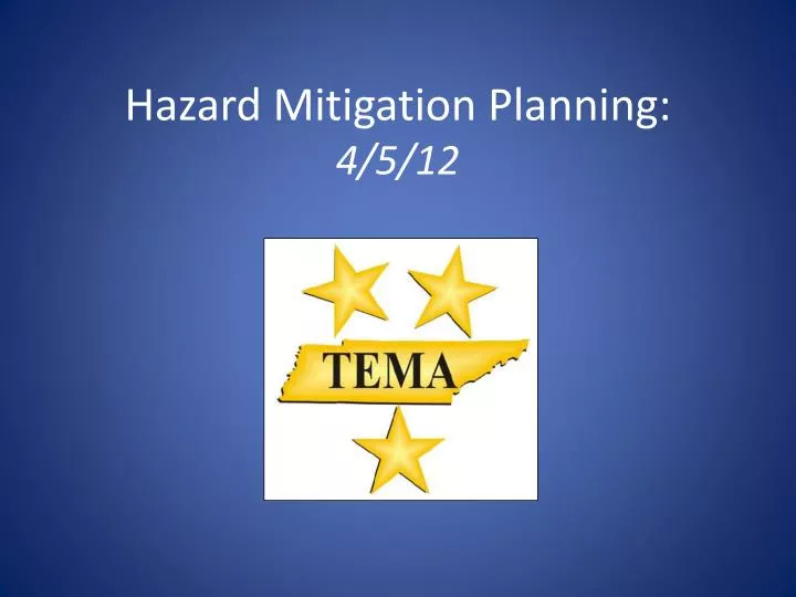 PPT - Hazard Mitigation Planning: 4/5/12 PowerPoint Presentation, free ...