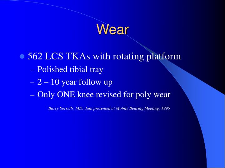 PPT - LCS Total Knee Arthroplasty PowerPoint Presentation - ID:6696710