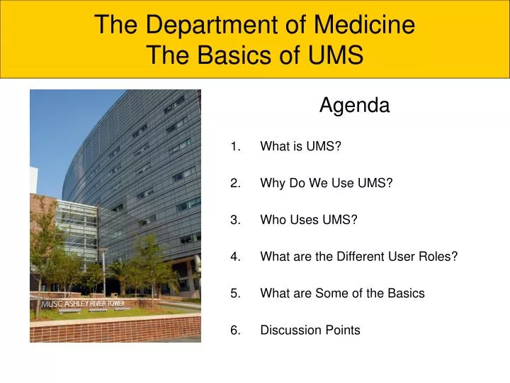 PPT - Agenda What is UMS? Why Do We Use UMS? Who Uses UMS? What are the ...