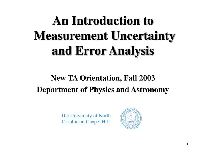 PPT - An Introduction to Measurement Uncertainty and Error Analysis ... PPT - An Introduction to Measurement Uncertainty and Error Analysis ...