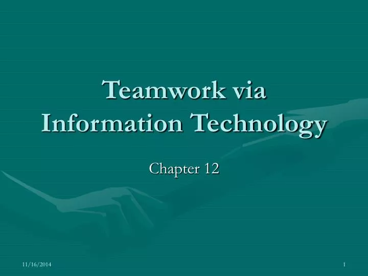 PPT - Teamwork via Information Technology PowerPoint Presentation, free ...
