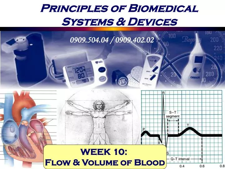 PPT - Principles of Biomedical Systems & Devices PowerPoint ...