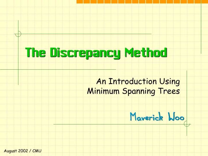 PPT - The Discrepancy Method PowerPoint Presentation, free download ...