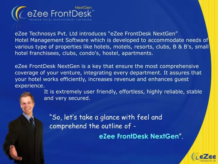 PPT - eZee Technosys Pvt. Ltd introduces “eZee FrontDesk NextGen ...