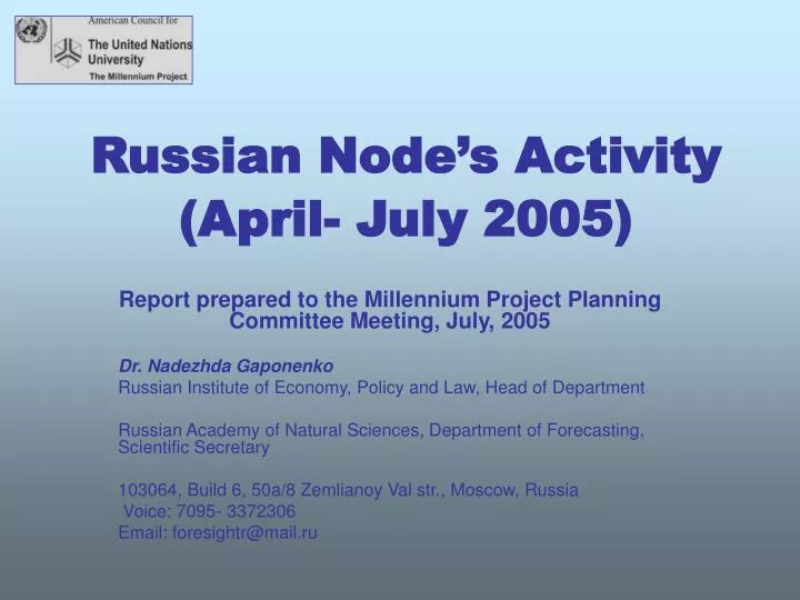 PPT - Russian Node’s Activity (April- July 2005) PowerPoint ...