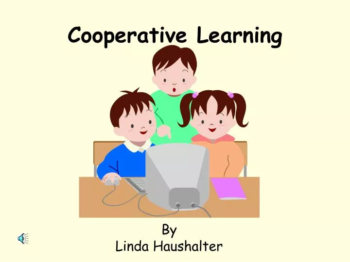 PPT - Cooperative Learning PowerPoint Presentation, free download - ID ...