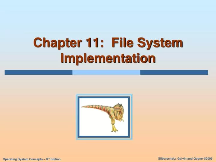 Ppt Chapter 11 File System Implementation Powerpoint Presentation Free Download Id6700847