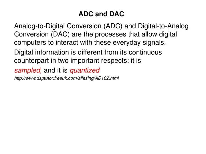 PPT - ADC and DAC PowerPoint Presentation, free download - ID:6700888