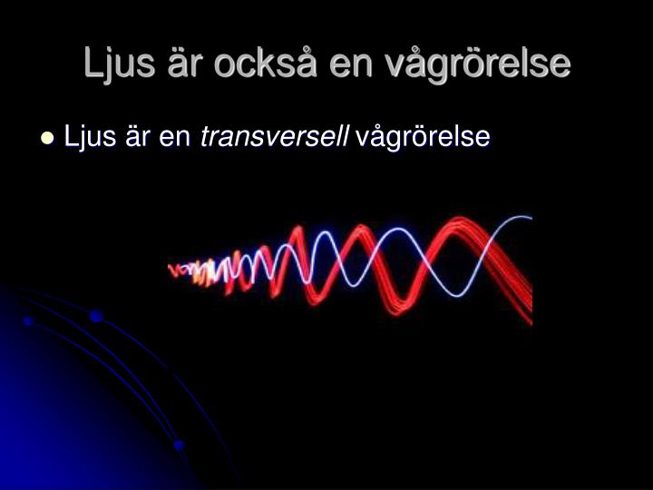 PPT - LJUS OCH LJUD PowerPoint Presentation - ID:6701122