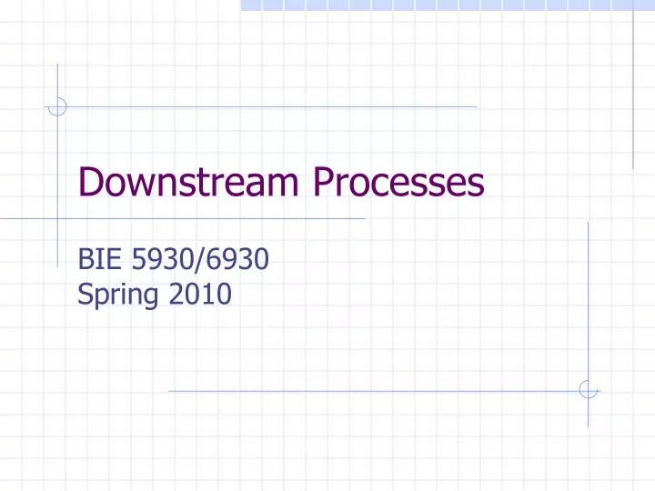 PPT - Downstream Processes PowerPoint Presentation, free download - ID ...