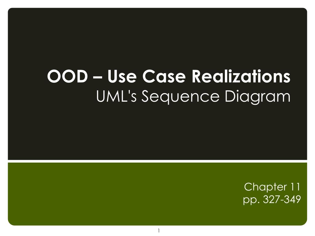 PPT - OOD – Use Case Realizations UML's Sequence Diagram PowerPoint ... PPT - OOD – Use Case Realizations UML's Sequence Diagram PowerPoint ...