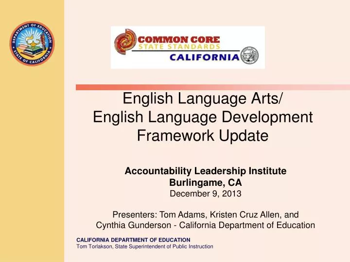 PPT - English Language Arts/ English Language Development Framework Update PowerPoint ...