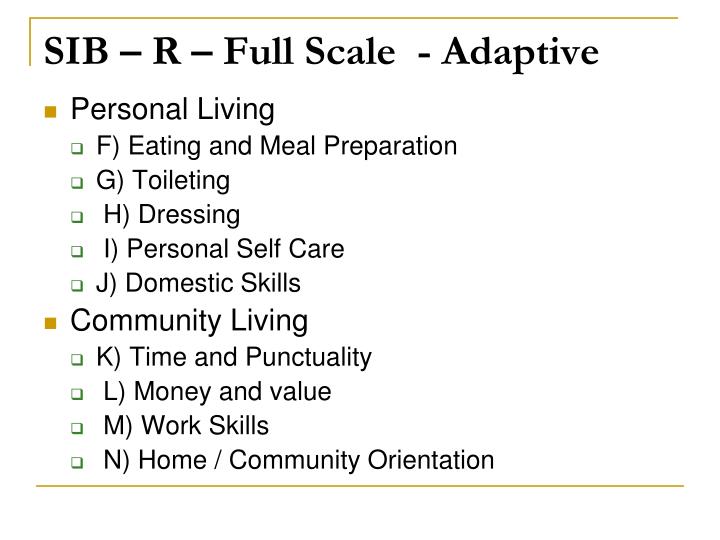 PPT - SIB-R Scales of Independent Behavior Revised PowerPoint ...