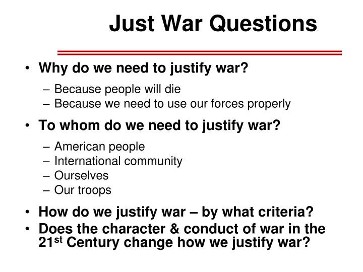 PPT - Reading for Today: Just War Theory (JWT) & the Ethics of War ...