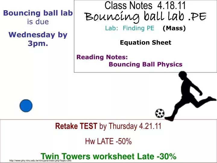 PPT - Class Notes 4.18.11 Bouncing ball lab .PE Lab: Finding PE (Mass ...