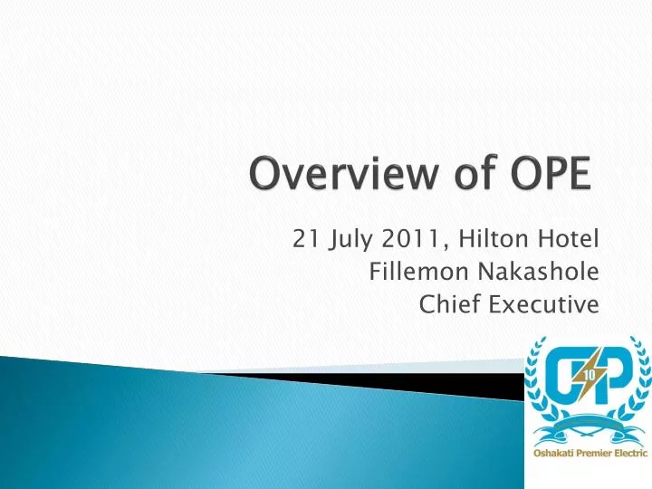 PPT - Overview of OPE PowerPoint Presentation, free download - ID:6702465