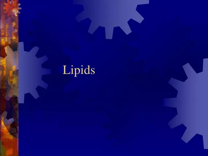 Ppt Lipids Powerpoint Presentation Free Download Id 6702921