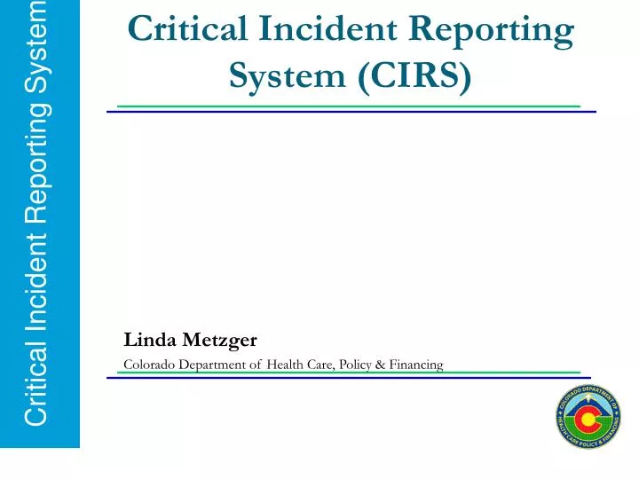 PPT - Critical Incident Reporting System (CIRS) PowerPoint Presentation ...