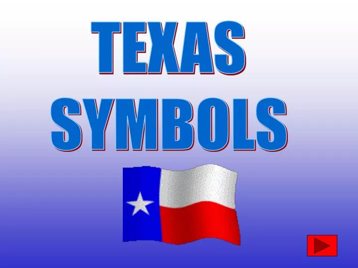 PPT - TEXAS SYMBOLS PowerPoint Presentation, free download - ID:6703802