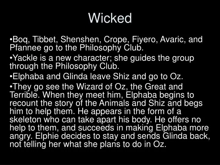 PPT - Wicked PowerPoint Presentation, free download - ID:6704434