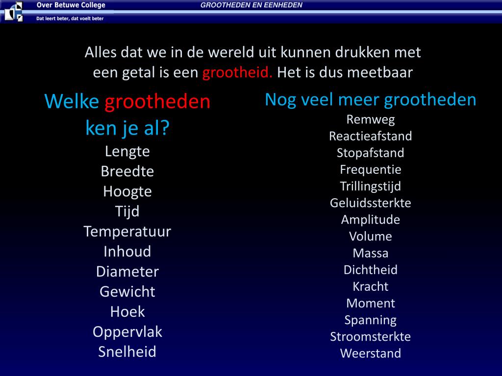 PPT - Na deze les: Kan je uitleggen wat een grootheid is Kan je ...