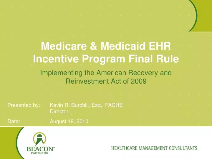 PPT - Medicare & Medicaid EHR Incentive Program Final Rule PowerPoint ...